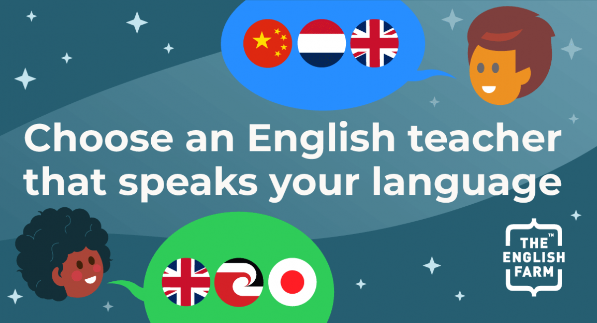 Choose an English teacher that speaks your language! | The English Farm ...